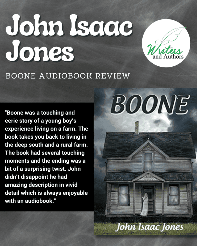 Boone Audiobook Review - John Isaac Jones | Writers and Authors - Book ...