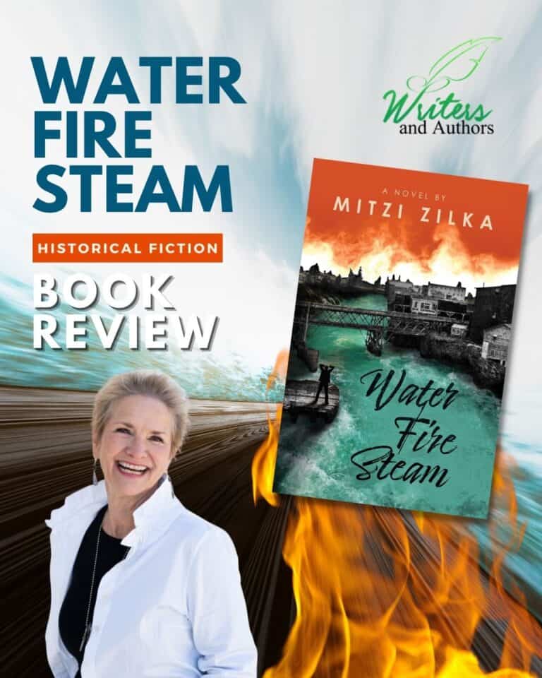Historical Fiction Book Review Water Fire Steam | Writers and Authors ...